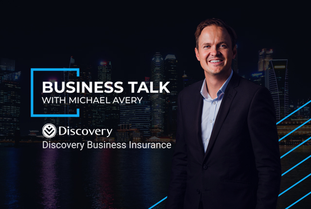 Business Talk Season 4 presented by Discovery Business Insurance ...