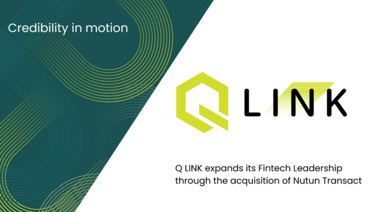 Q LINK expands its Fintech leadership through the Nutun Transact ...